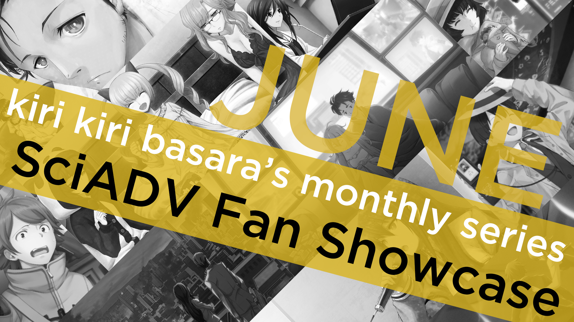 SciADV Fan Showcase #1 - June 27, 2018 - Kiri Kiri Basara